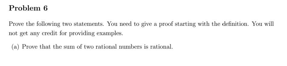 Solved Prove the following two statements. You need to give | Chegg.com