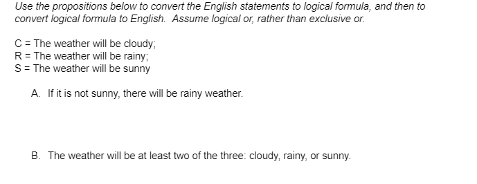 Solved Use the propositions below to convert the English | Chegg.com