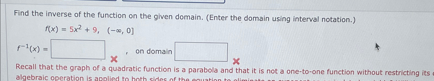 Solved Find the inverse of the function on the given domain. | Chegg.com