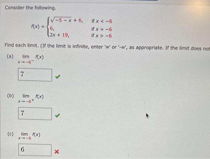 Solved Consider the following. f(x)=⎩⎨⎧−5−x+6,6,2x+19, if | Chegg.com