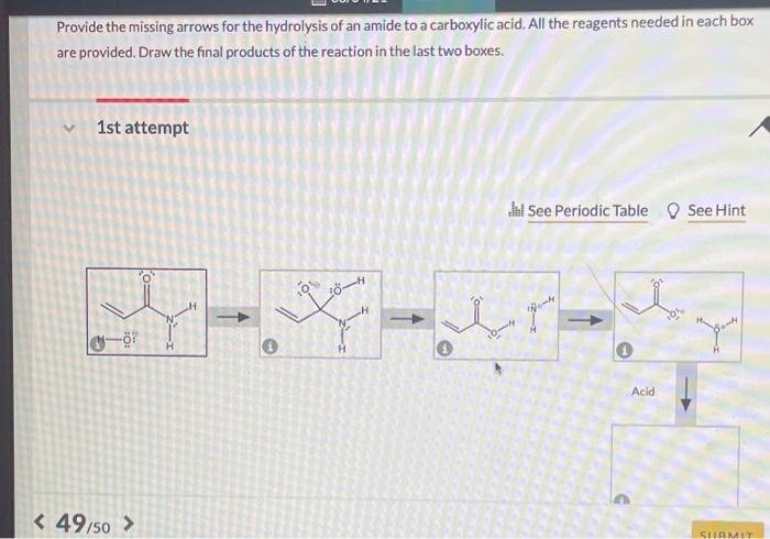 Solved Provide the missing arrows for the hydrolysis of an | Chegg.com