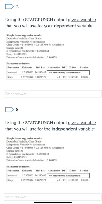 Solved 7 Using The Statcrunch Output Give A Variable That 7949
