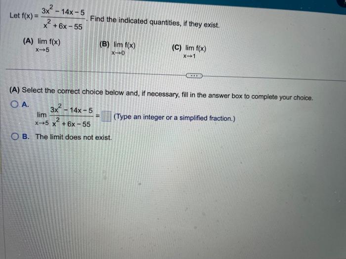 Solved Let f(x)=x2+6x−553x2−14x−5. Find the indicated | Chegg.com