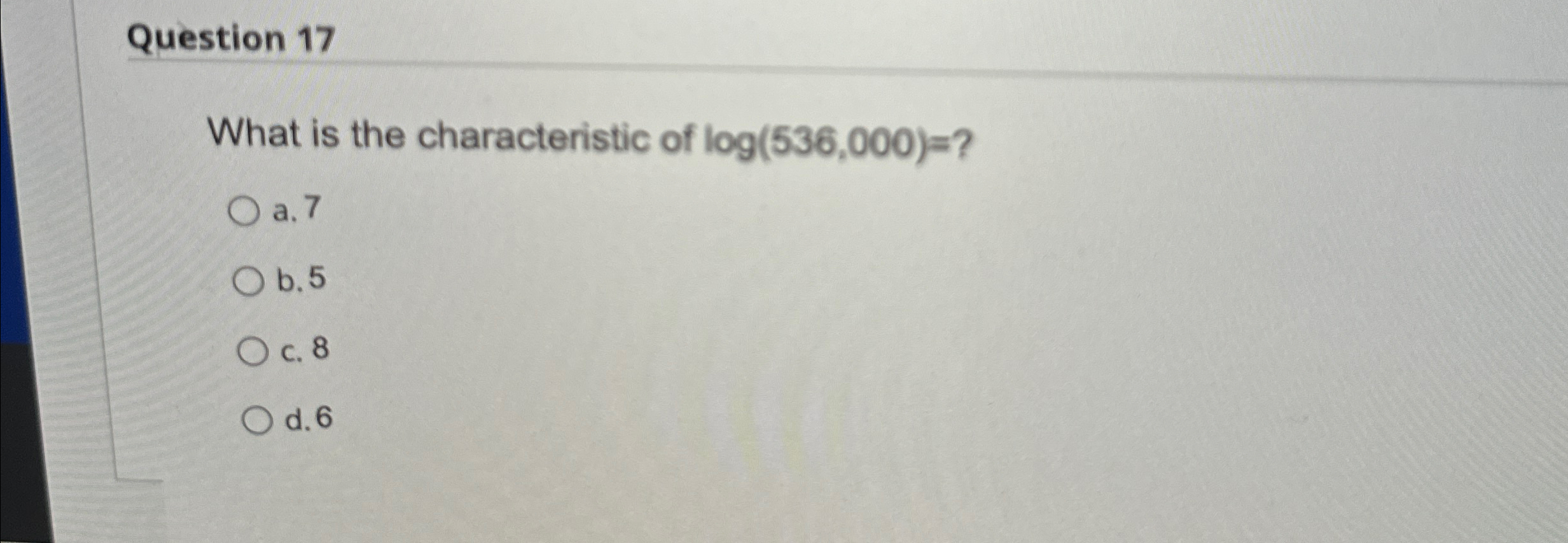 Solved Question 17What is the characteristic of | Chegg.com