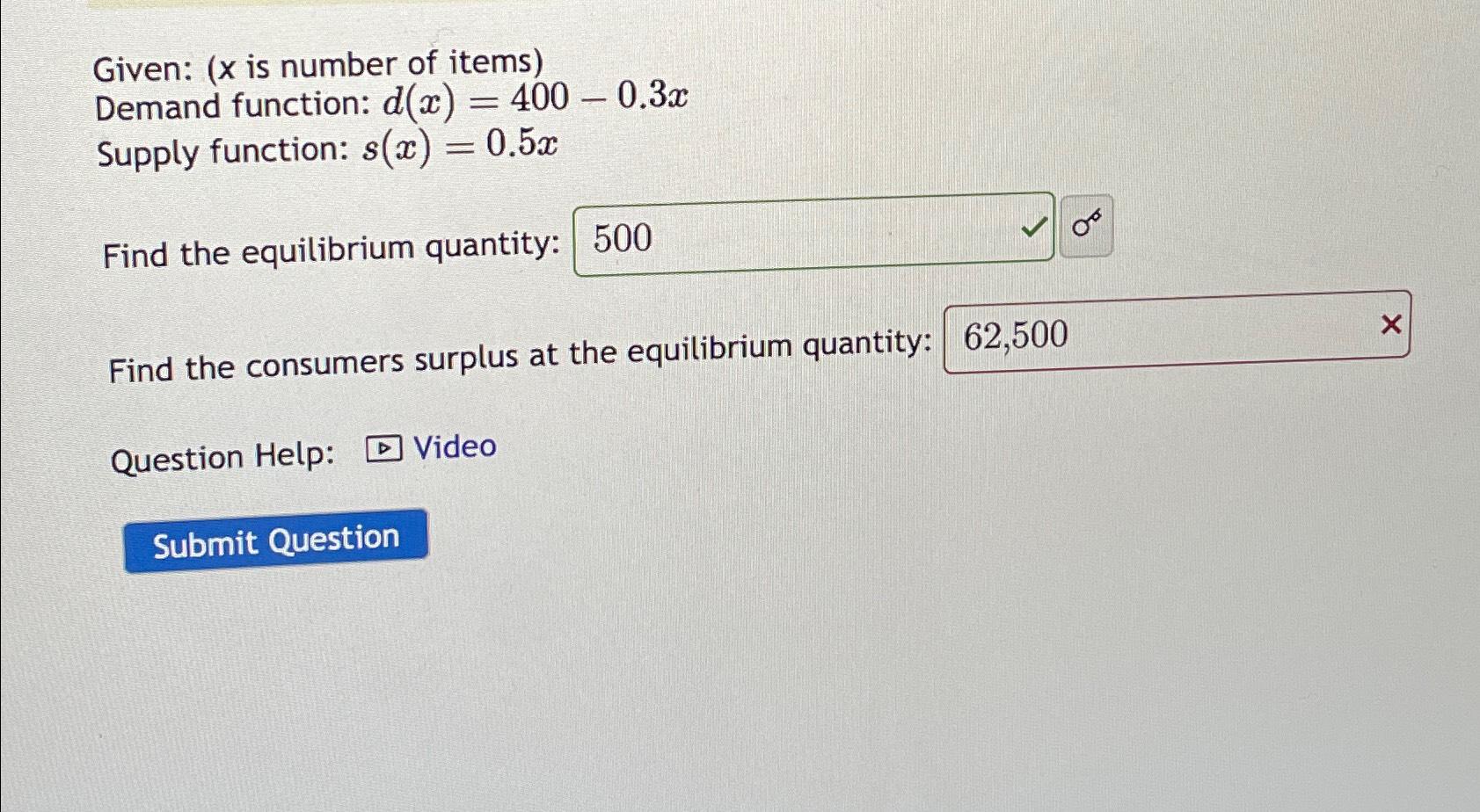 Solved Given: ( x ﻿is number of items)Demand function: | Chegg.com