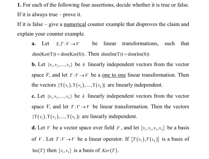 Solved 1. For each of the following four assertions, decide | Chegg.com