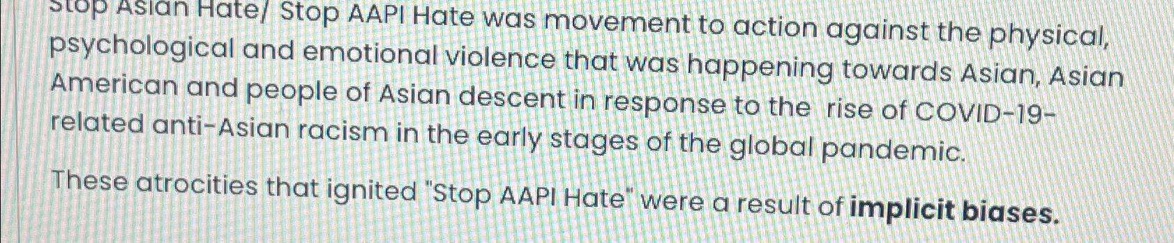 Solved stop AsIan Hate/ ﻿Stop AAPI Hate was movement to | Chegg.com