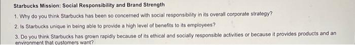Starbucks Mission: Social Responsibility and Brand | Chegg.com