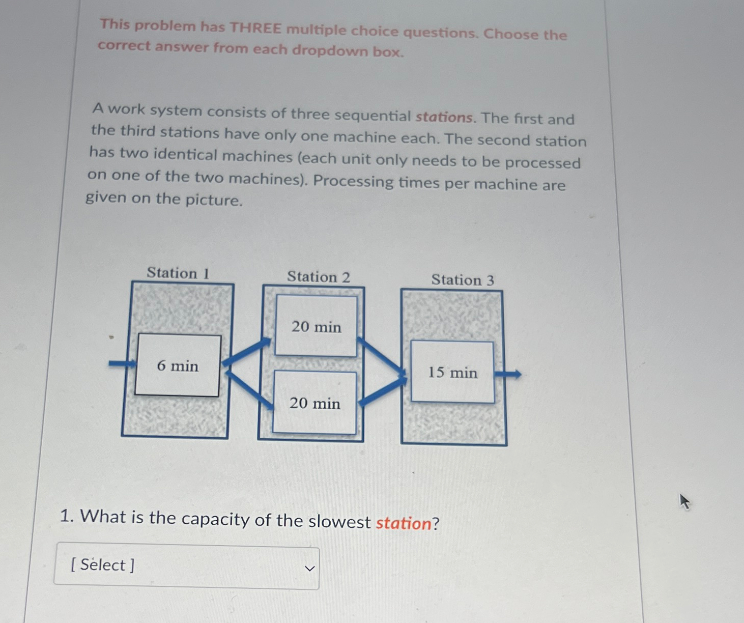Solved This problem has THREE multiple choice questions. | Chegg.com