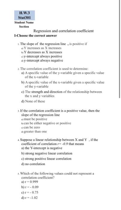 Solved 1. The slope of the regression line , is positive if | Chegg.com
