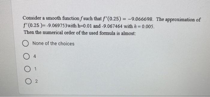 Consider a smooth function f such that | Chegg.com