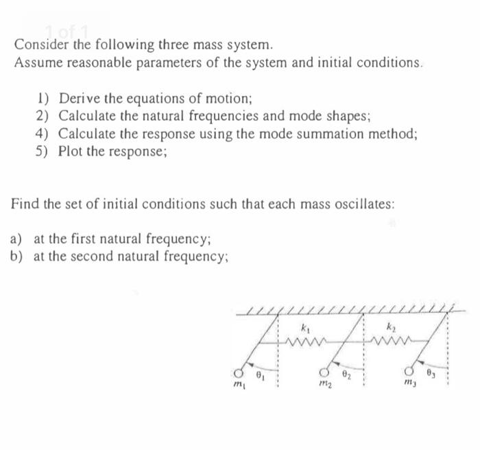 Solved Consider the following three mass system. Assume | Chegg.com