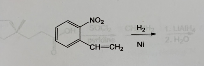 Solved NO2 2. Ho CH=CH2 | Chegg.com