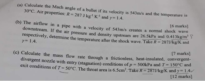 Solved (a) Calculate the Mach angle of a bullet if its | Chegg.com