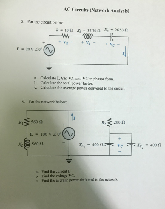 Solved AC Circuits (Network Analysis) 5. For the circuit | Chegg.com