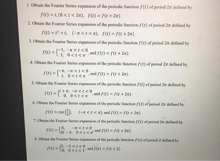 Solved 1 Obtain The Fourier Series Expansion Of The
