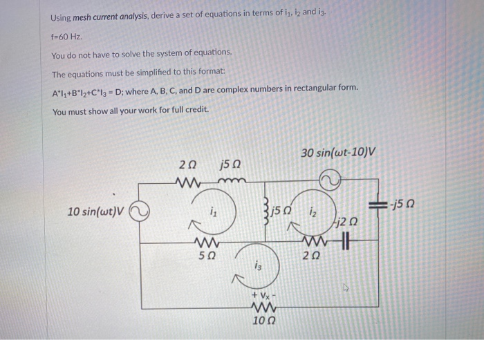 Solved Using mesh current analysis, derive a set of | Chegg.com