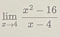 Solved limx→4x2-16x-4 | Chegg.com