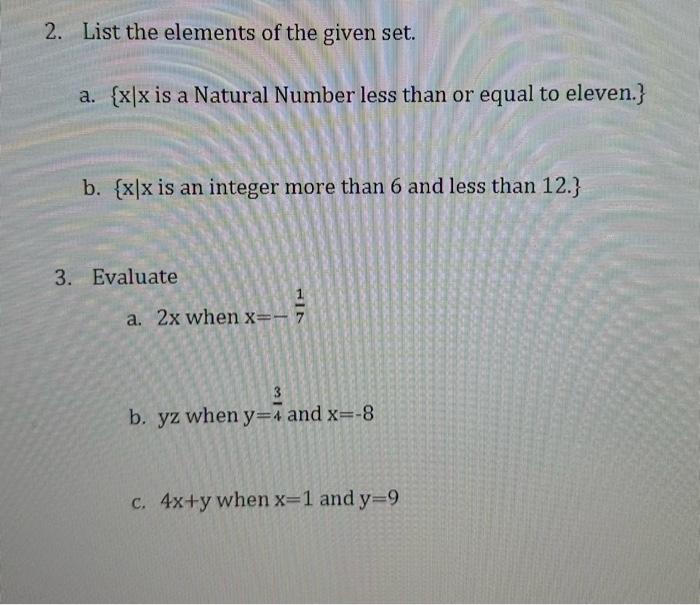 Solved 2. List the elements of the given set. a. {x∣x is a | Chegg.com