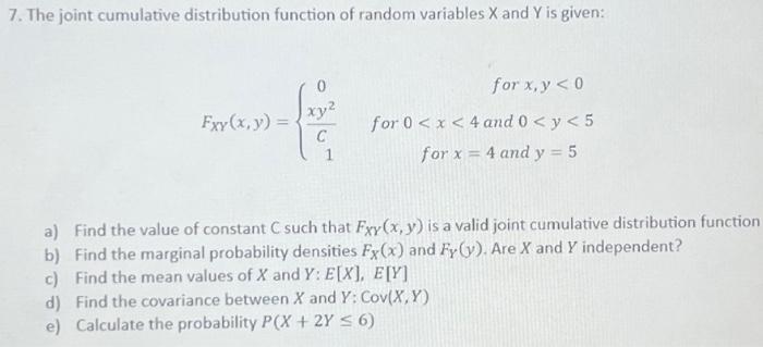 Solved 7. The joint cumulative distribution function of | Chegg.com