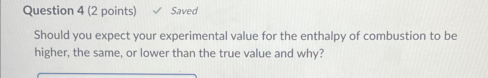 Solved Question 4 (2 ﻿points) ﻿SavedShould you expect your | Chegg.com