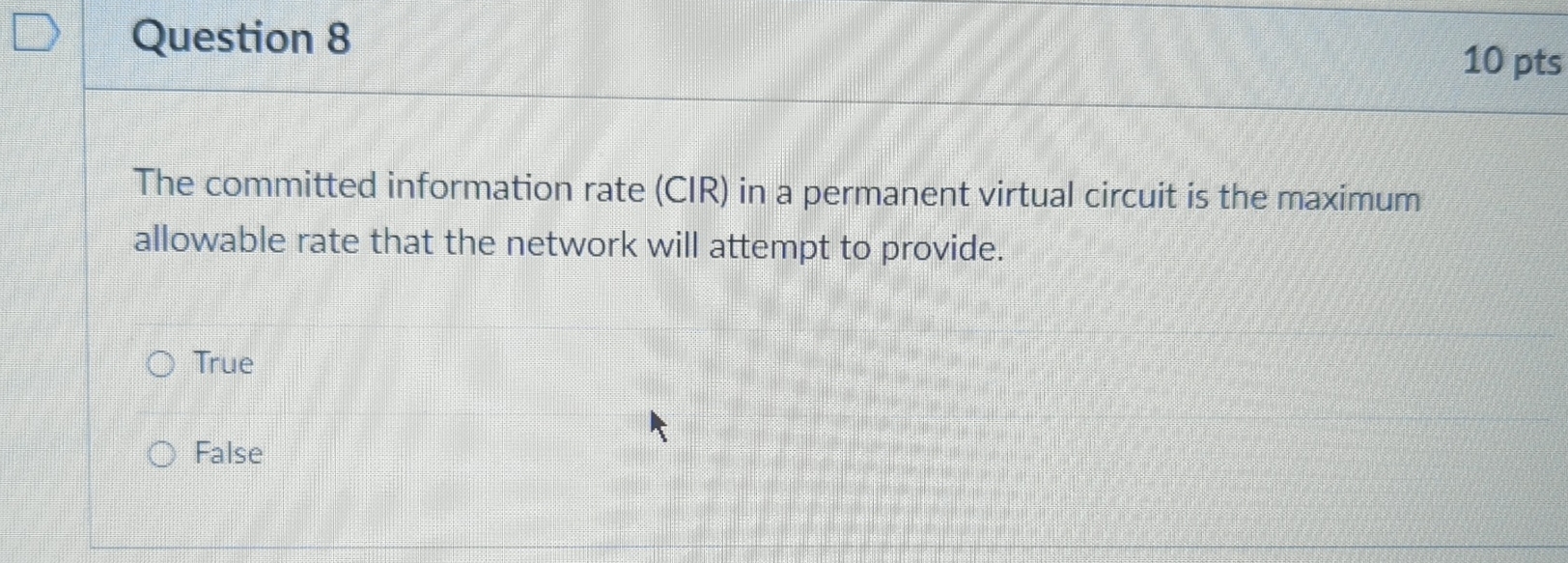 Solved Question 8The committed information rate (CIR) ﻿in a | Chegg.com