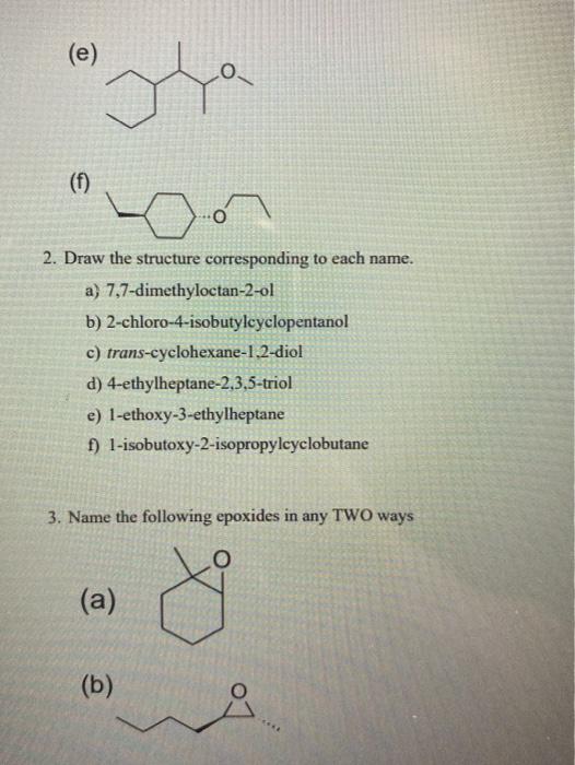 Solved (e) sha 2. Draw the structure corresponding to each | Chegg.com