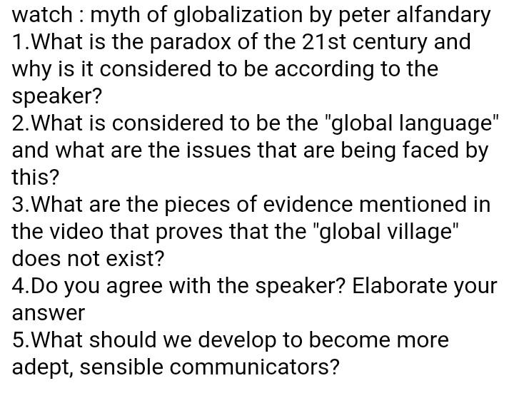Solved watch : myth of globalization by peter alfandary 1. | Chegg.com