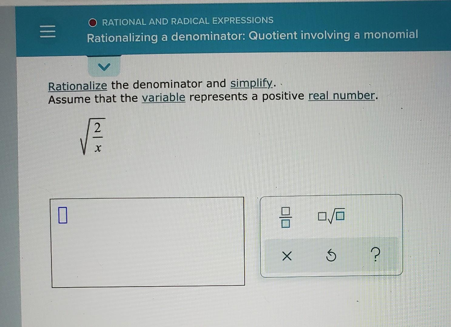 Solved O RATIONAL AND RADICAL EXPRESSIONS Rationalizing a | Chegg.com