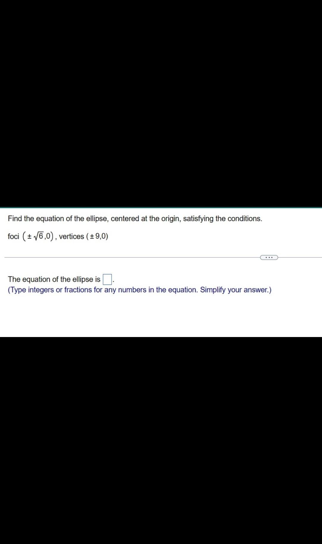 Solved Find the equation of the ellipse, centered at the | Chegg.com