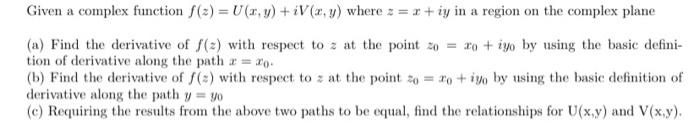 Solved Given a complex function f(2)= U(x, y) +iV(x, y) | Chegg.com