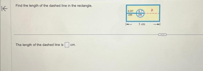 Solved Find the length of the dashed line in the rectangle. | Chegg.com