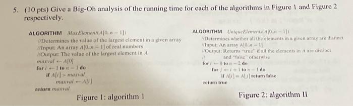Solved 5. (10 pts) Give a Big-Oh analysis of the running | Chegg.com