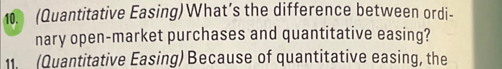 Solved (Quantitative Easing)What's the difference between | Chegg.com