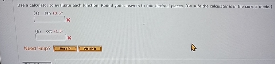 Solved Use a calculator to evaluate each function. Round | Chegg.com