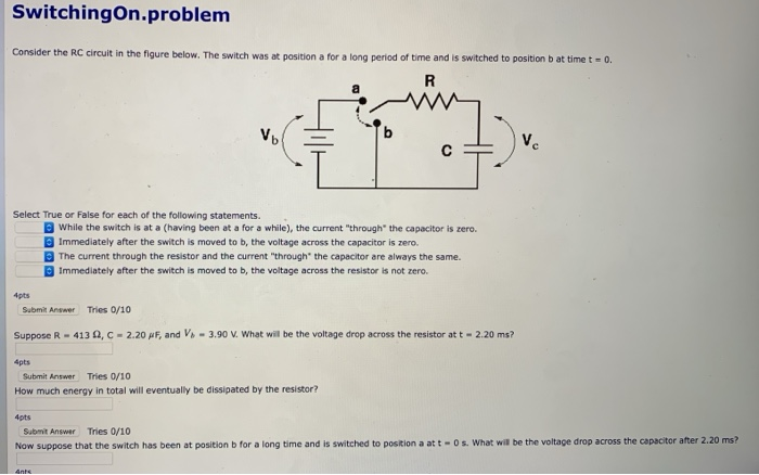 Solved Switchingon.problem Consider the RC circuit in the | Chegg.com