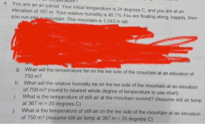 Solved 4. You are an air parcel. Your initial temperature is | Chegg.com