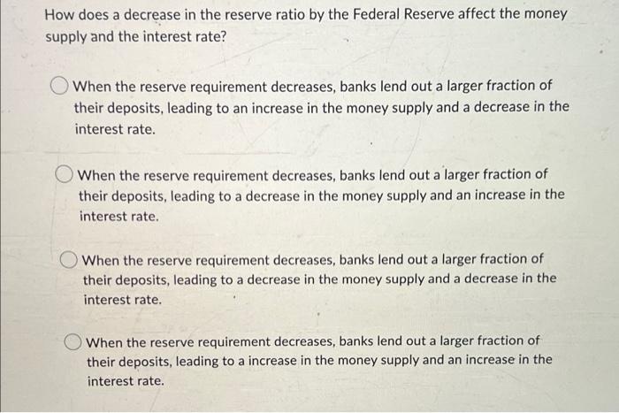Solved How Does A Decrease In The Reserve Ratio By The 6233