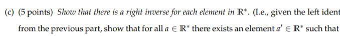 Solved 2. Let R* be the set of all real numbers except 0. | Chegg.com