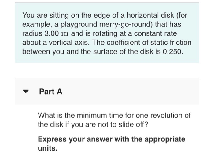 Solved You are sitting on the edge of a horizontal disk (for | Chegg.com