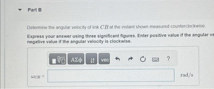 Solved The angular velocity of link AB is ωAB=2.8rad/s. Link | Chegg.com