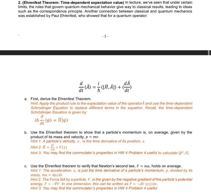 Solved 2 Ehrenfest Theorem Time Dependent Expectation
