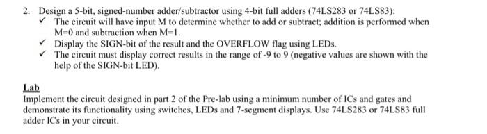 Solved 2. Design a 5-bit, signed-number adder/subtractor | Chegg.com