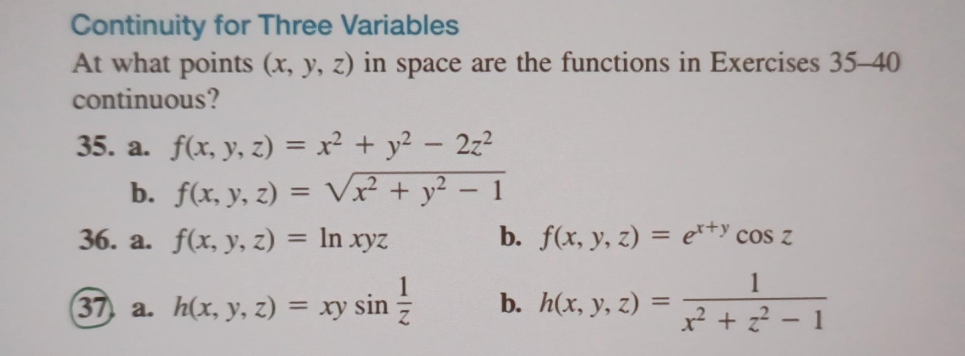 Solved Continuity for Three Variables At what points (x,y,z) | Chegg.com