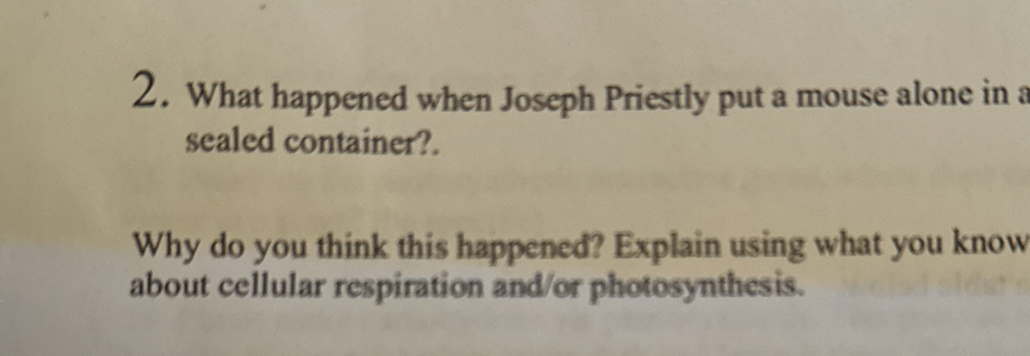 Solved What happened when Joseph Priestly put a mouse alone | Chegg.com