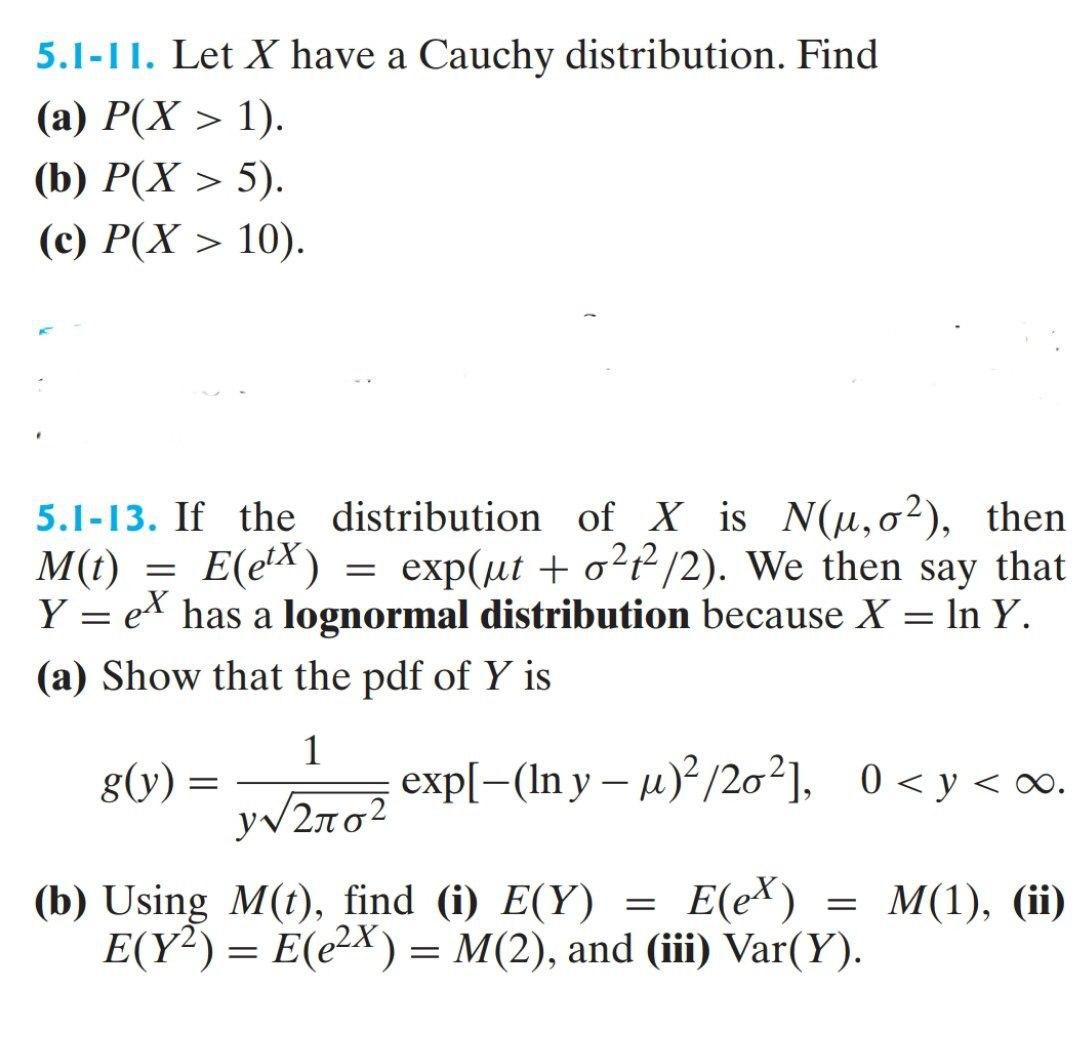 Solved 5.1-11. Let X have a Cauchy distribution. Find (a) | Chegg.com