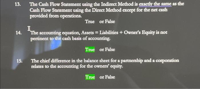 Solved 13. The Cash Flow Statement using the Indirect Method | Chegg.com