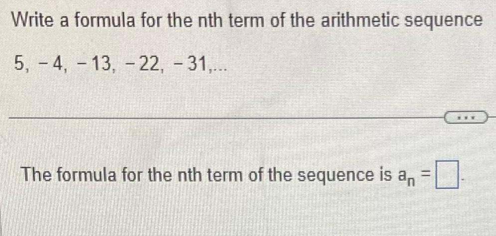 Solved Write a formula for the nth term of the arithmetic | Chegg.com