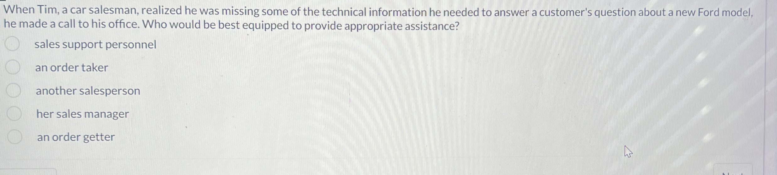 Solved When Tim, a car salesman, realized he was missing | Chegg.com