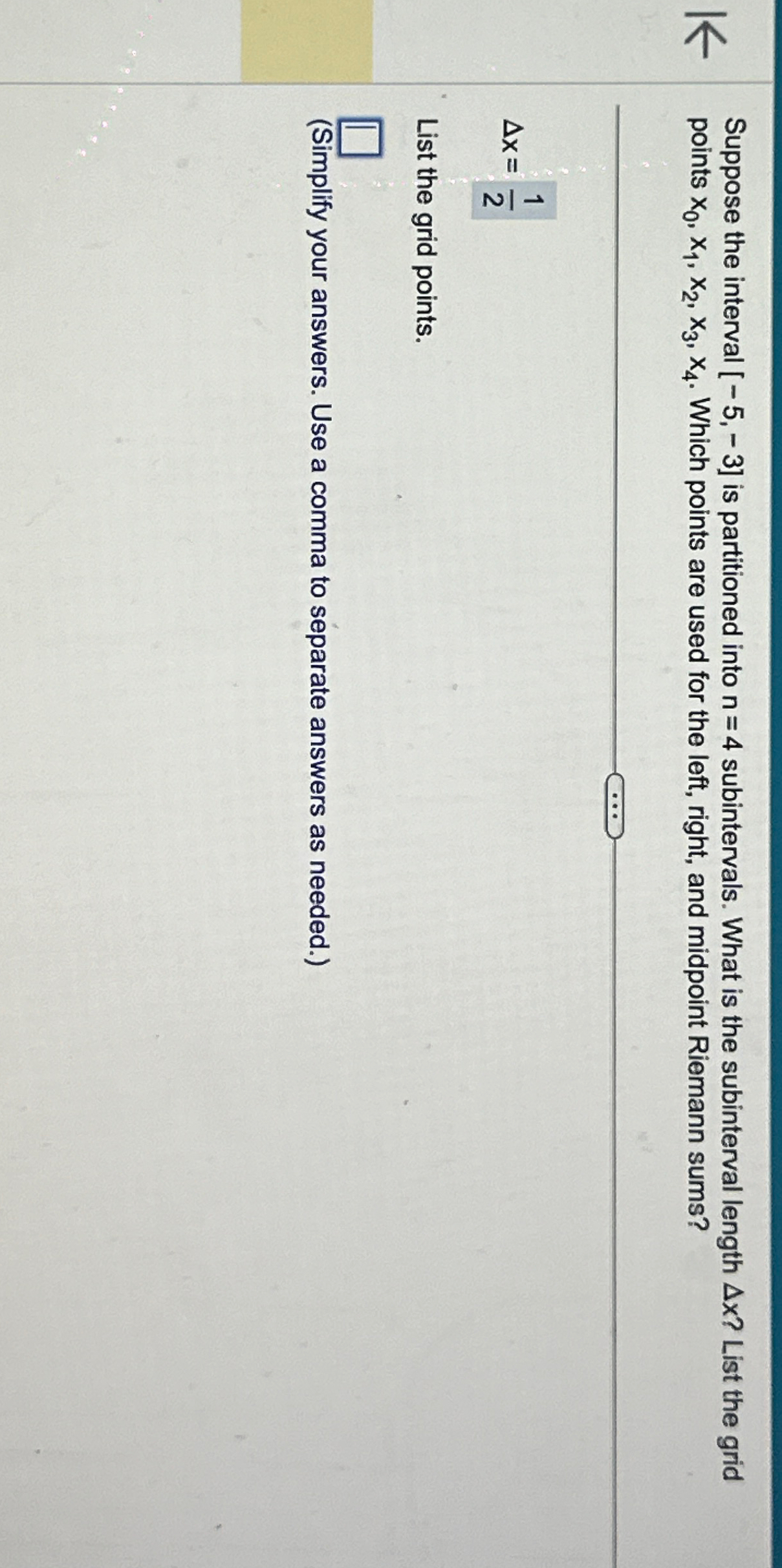 Solved Suppose the interval -5,-3 ﻿is partitioned into n=4 | Chegg.com